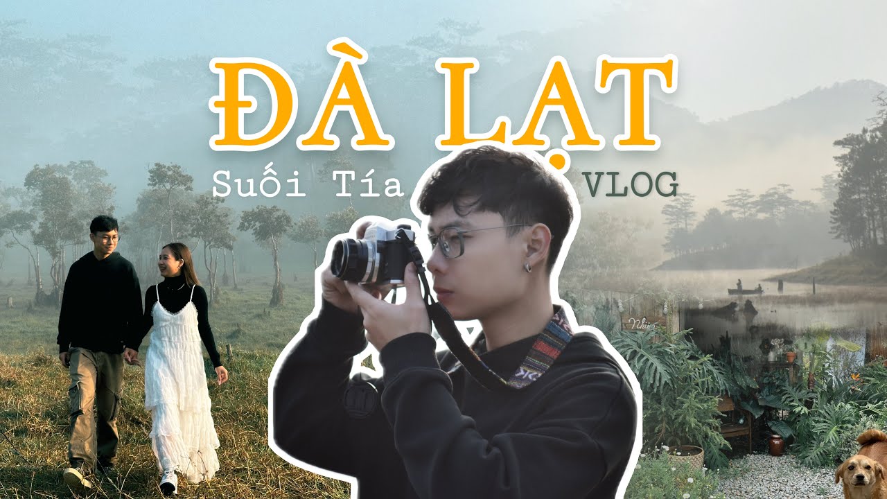 ĐÀ LẠT VLOG | Khám phá SUỐI TÍA, vẻ đẹp thiên nhiên hoang sơ tại Đà Lạt. - YouTube