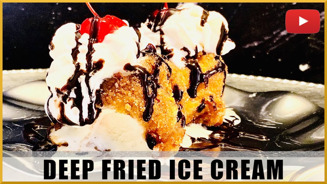 How to Make Deep Fried Ice Cream AT HOME | Super Easy! - YouTube