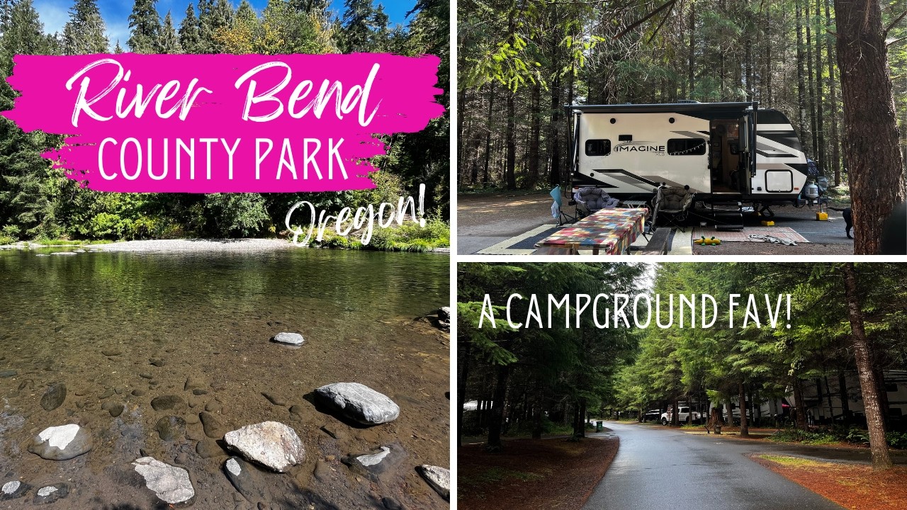 River Bend County Park & Campground / Linn County, Oregon / A ...