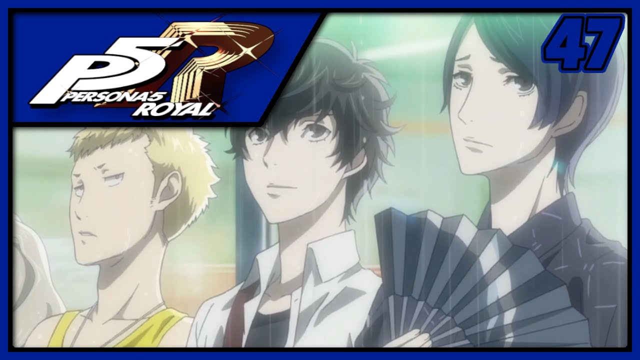 Fireworks in the Rain | Let's Play Persona 5: Royal [Blind] [PC] | Part ...
