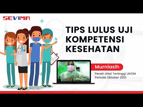 Mengenal Uji Kompetensi (UKOM) Pada Perguruan Tinggi Kesehatan - SEVIMA ...