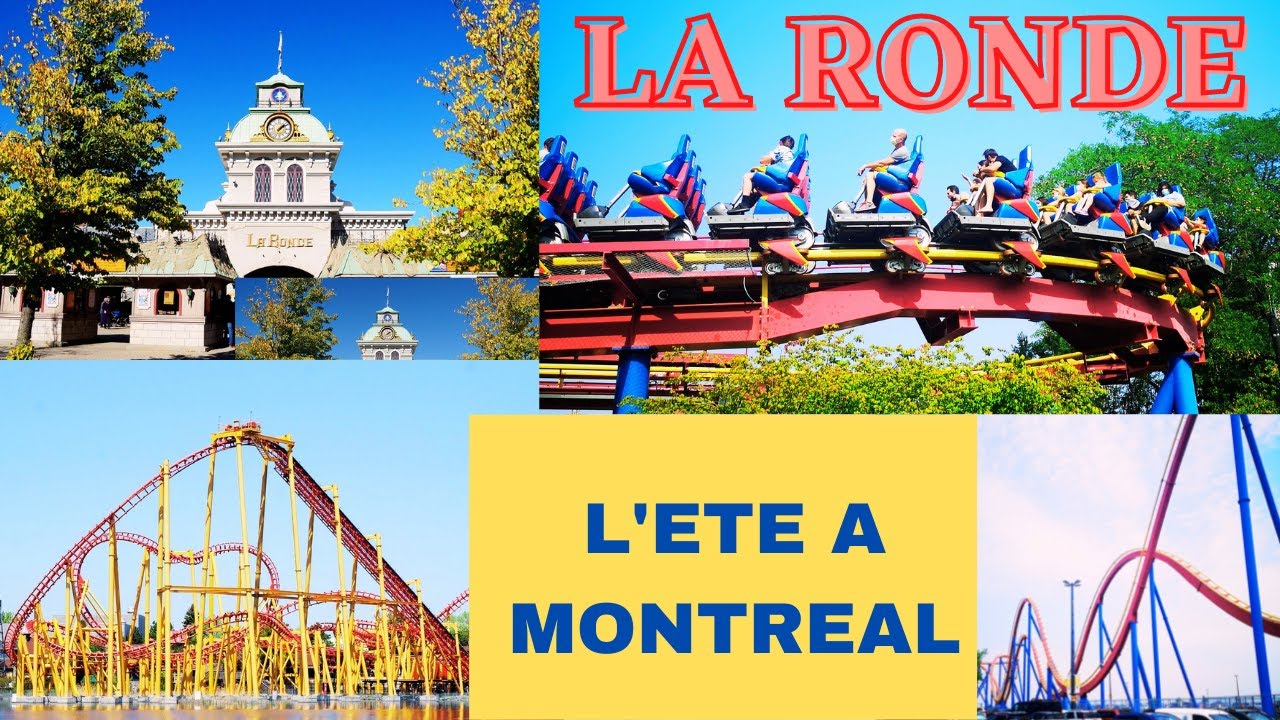 LA RONDE - ETE 2021 A MONTREAL - SUMMER 2021 IN MONTREAL - VLOG - YouTube