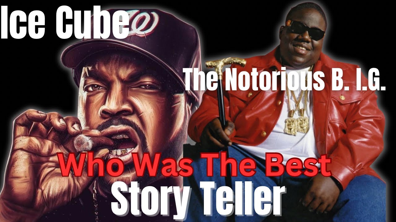 Ice Cube or The Notorious B.I.G.: Who Was The Best Storyteller in Rap ...