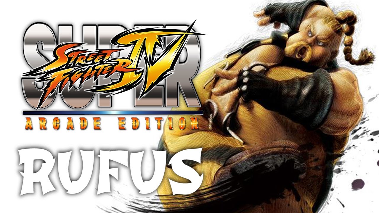 Super Street Fighter 4 Rufus Cinematics - YouTube