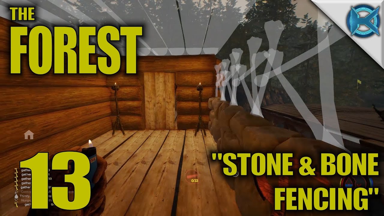 The Forest -Ep. 13- "Stone & Bone Fencing" -The Forest Gameplay Let's ...