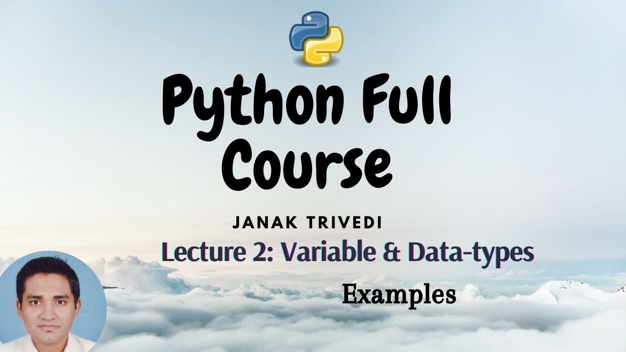 Lecture 2 Variable And Data Types Python Programming Theory Youtube 9203