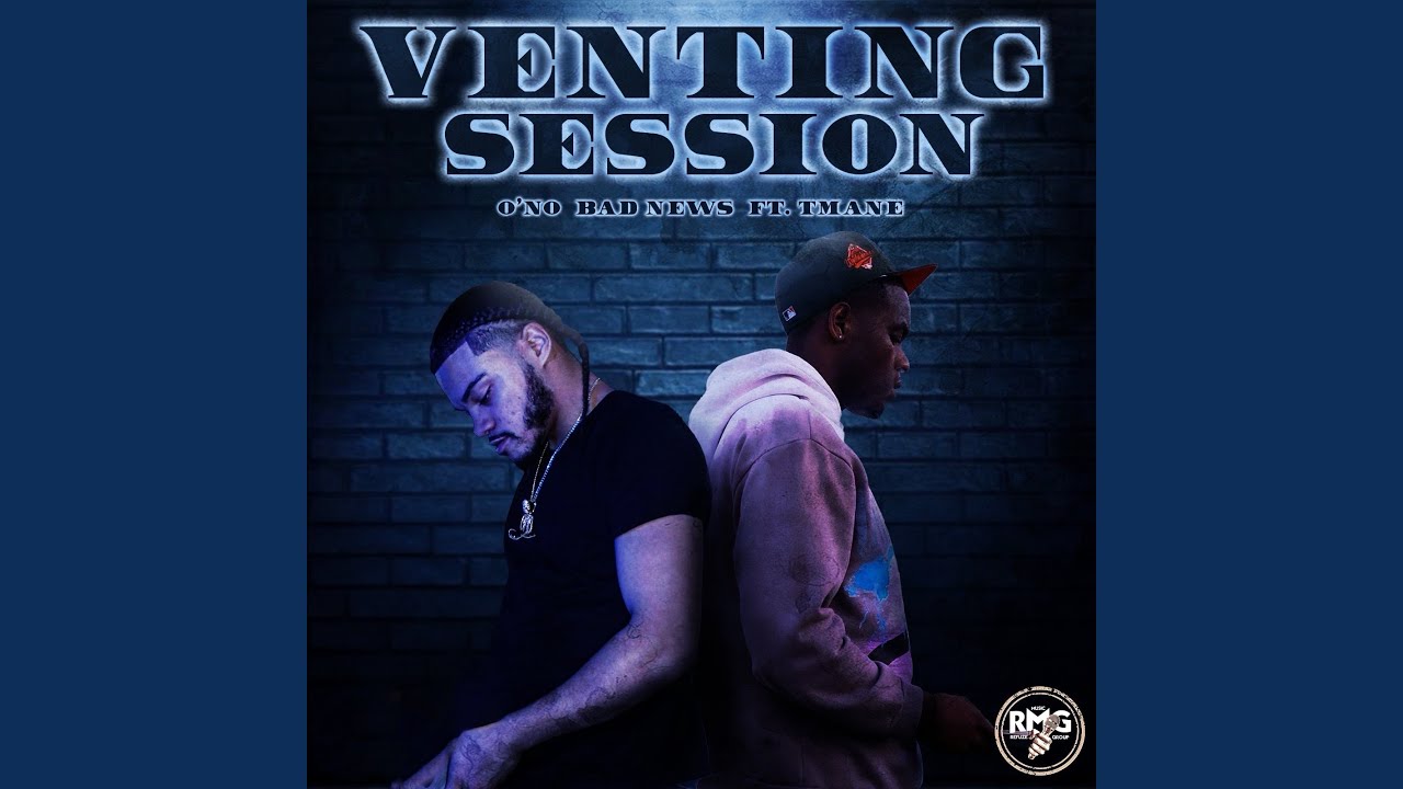 Venting Session (feat. Tmane) - YouTube