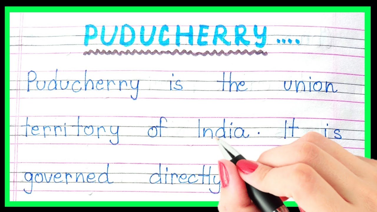 Essay on puducherry in english | Facts about puducherry | Short note on ...