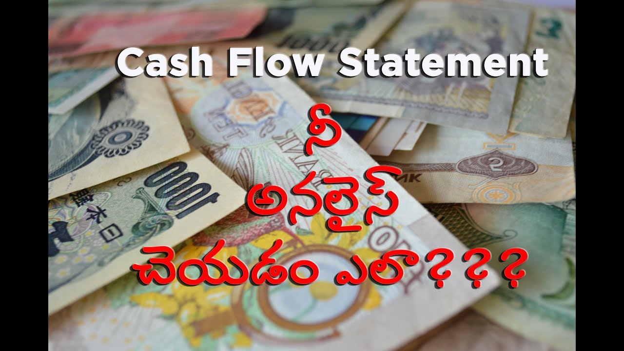 How To Analyse Cash Flow Statement In Telugu Part 1 YouTube how-to-analyse-cash-flow-statement-in-telugu-part-1-youtube