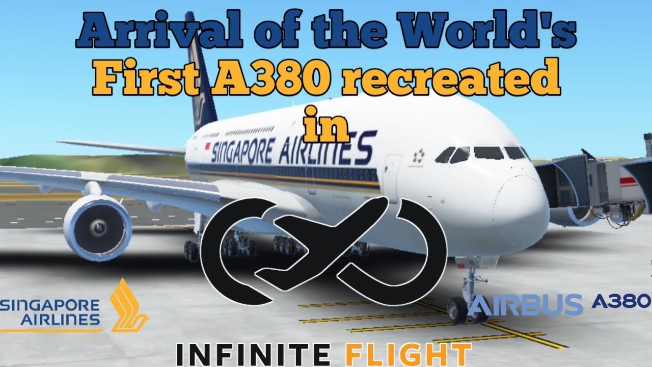 Arrival of the World's First A380 recreated in Infinite Flight - YouTube