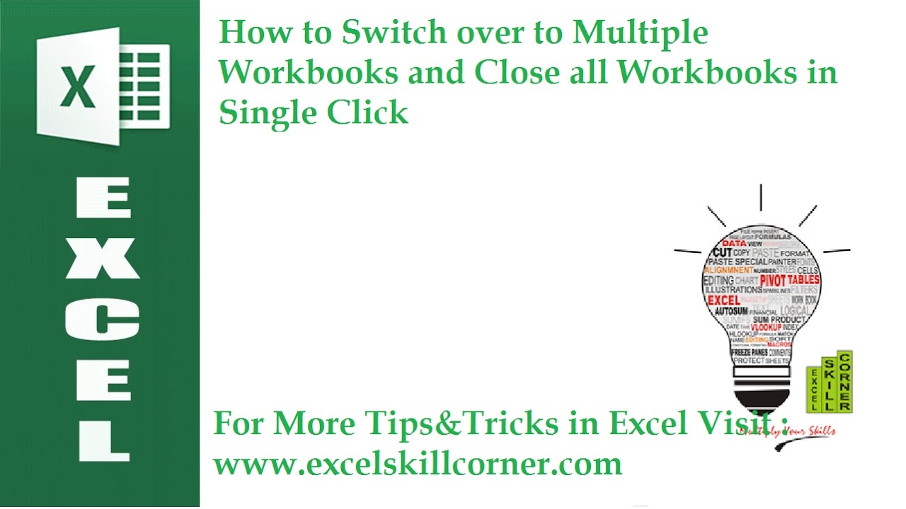 How To Switch Over To Multiple Workbooks And Close All Workbooks In how-to-switch-over-to-multiple-workbooks-and-close-all-workbooks-in
