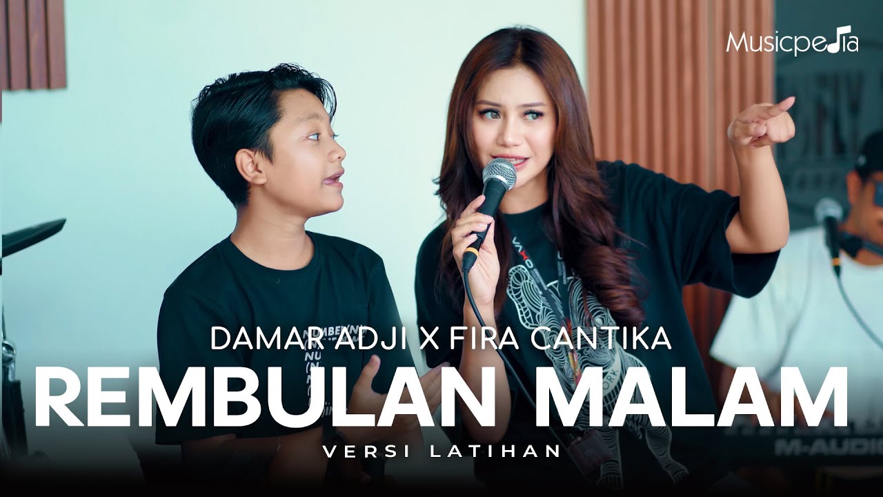 REMBULAN MALAM | LIVE VERSION - DAMAR ADJI X FIRA CANTIKA (OFFICIAL ...