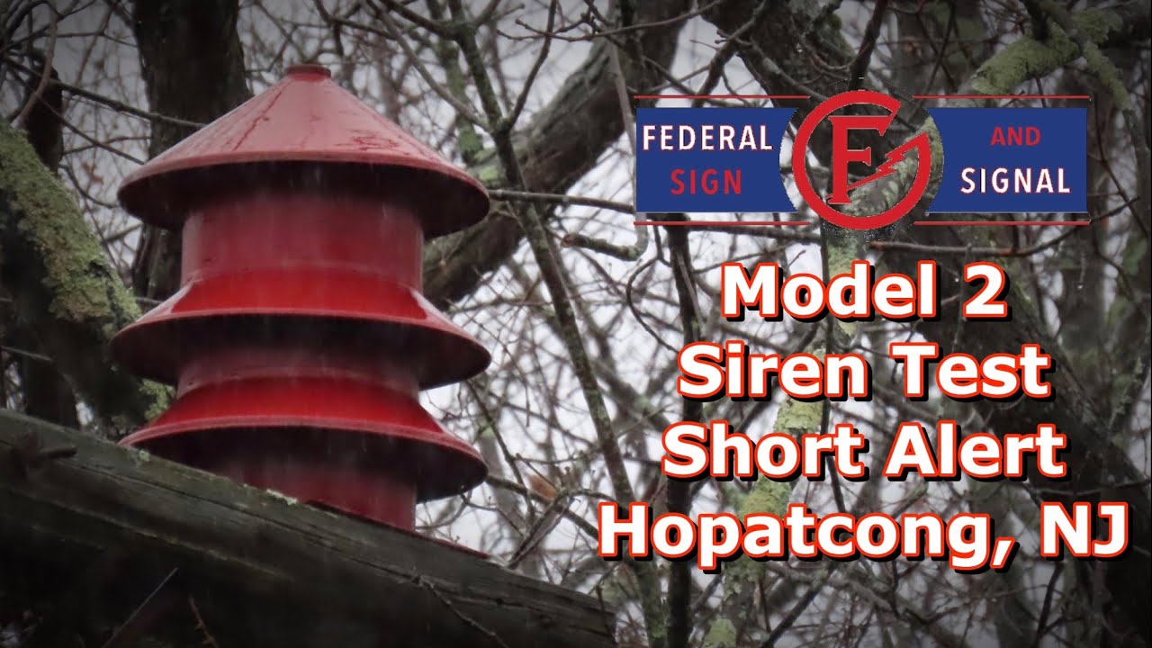 Federal Signal Model 2, Siren Test, Short Alert, Hopatcong, NJ - YouTube