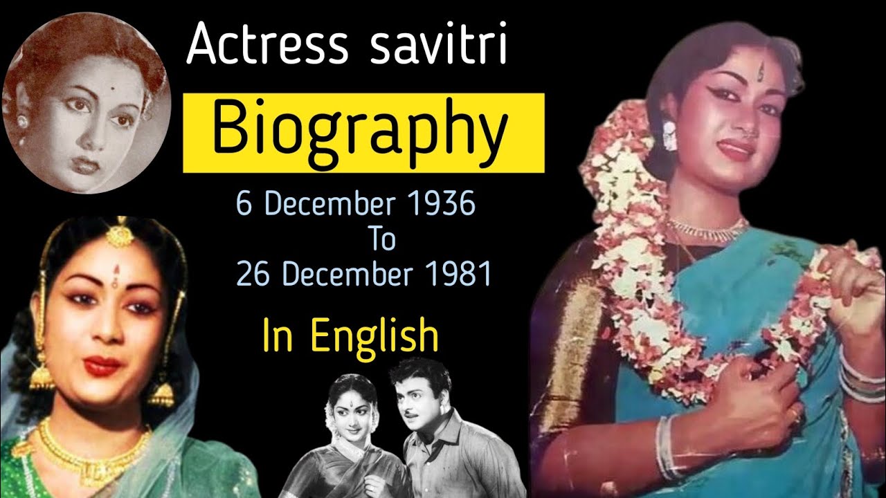 Actress Savitri biography in English #trending #savitri #biography # ...