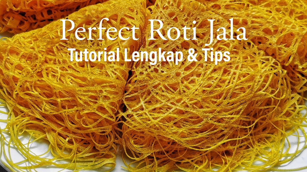 Cara buat roti jala klasik yang halus. Tutorial lengkap beserta tips ...