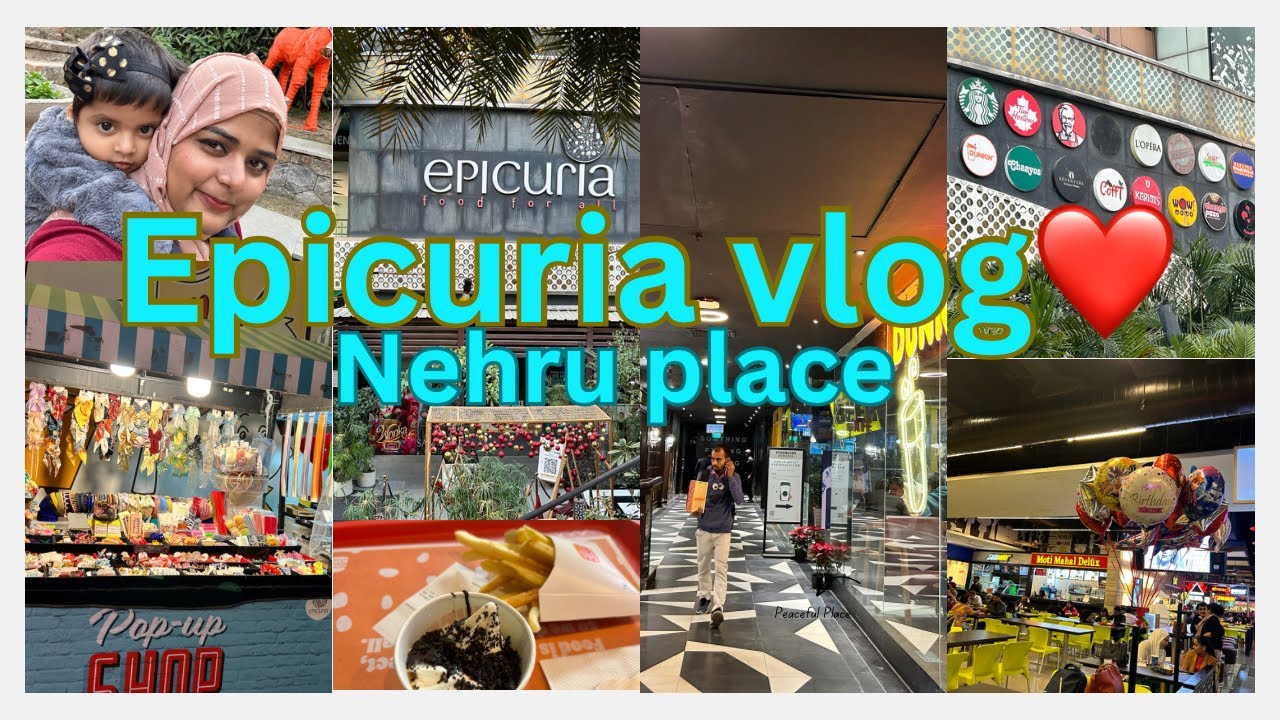 Epicuria Mall Under Nehru Place Metro station||Best Foodies place||Vlog ...