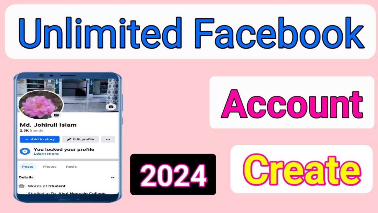 Unlimited Facebook Account Create 2024. আনলিমিটেড ফেসবুক একাউন্ট খুলুন ...