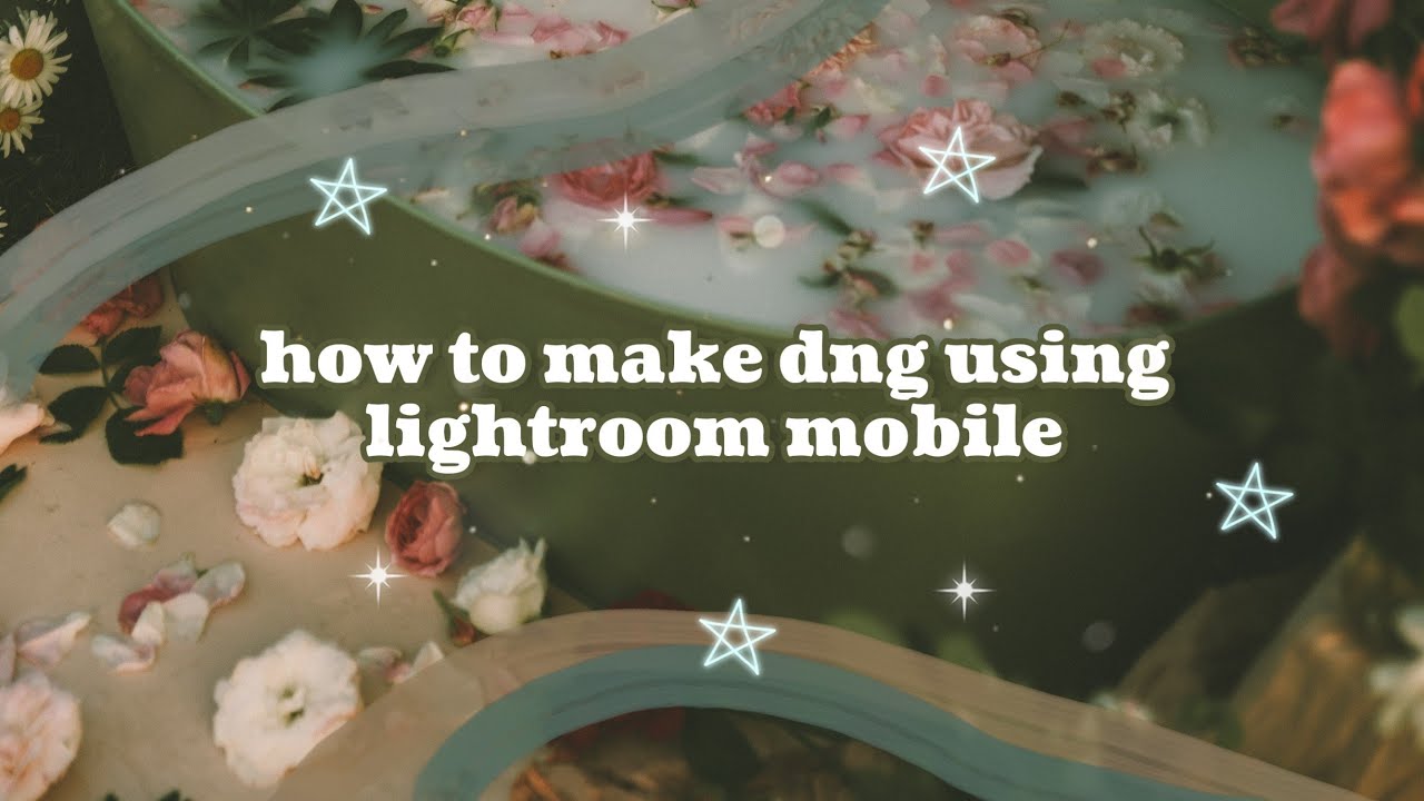 How To Make Dng Using Lightroom Mobile YouTube how-to-make-dng-using-lightroom-mobile-youtube