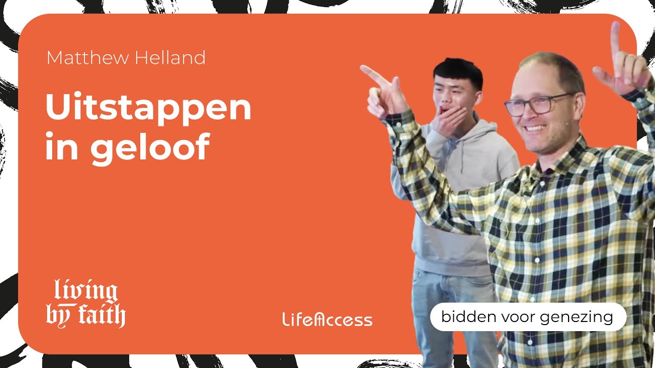LIVE kerkdienst met Matthew Helland | Life Access Church Amsterdam ...