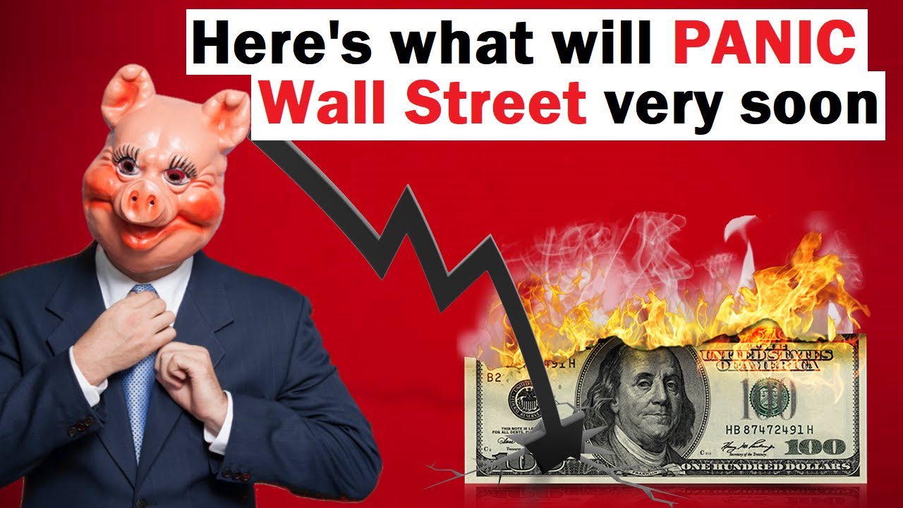 Here's What Will PANIC Wall Street Very Soon - YouTube