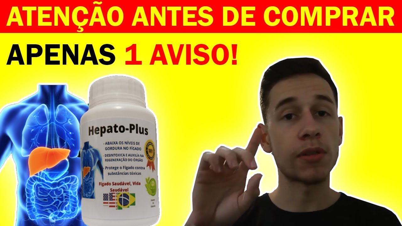 Hepato Plus - Hepato Plus Funciona? Hepato Plus é Bom? Hepato Plus ...