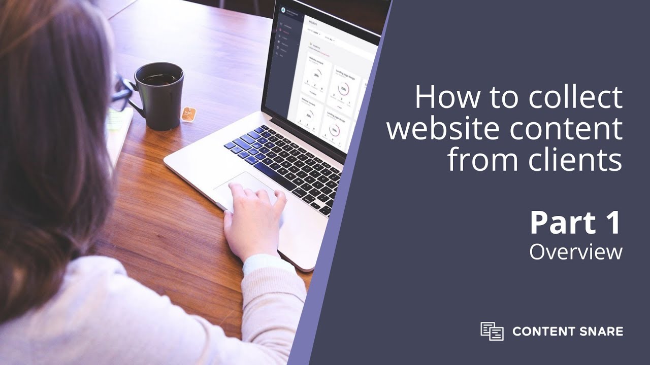 How to collect content from clients: Part 1 - Overview - YouTube