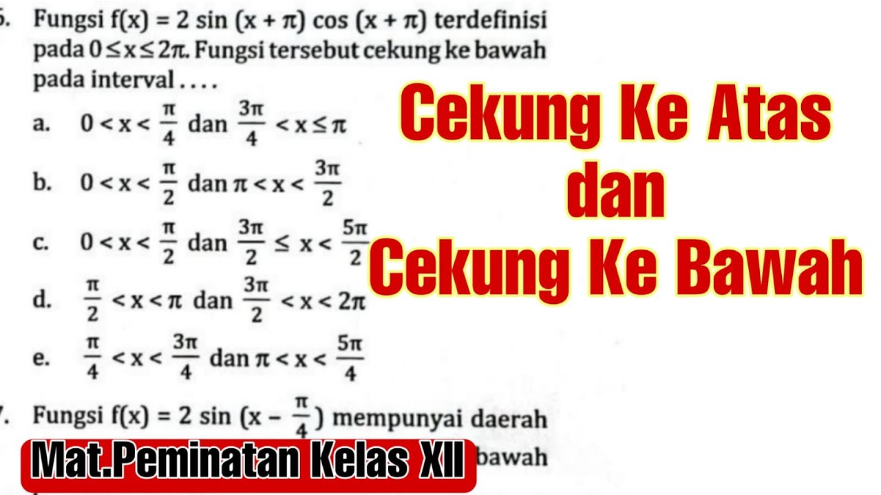 MENENTUKAN CEKUNG ATAS CEKUNG BAWAH dan NILAI MAKSIMUM/MINIMUM (Uji ...