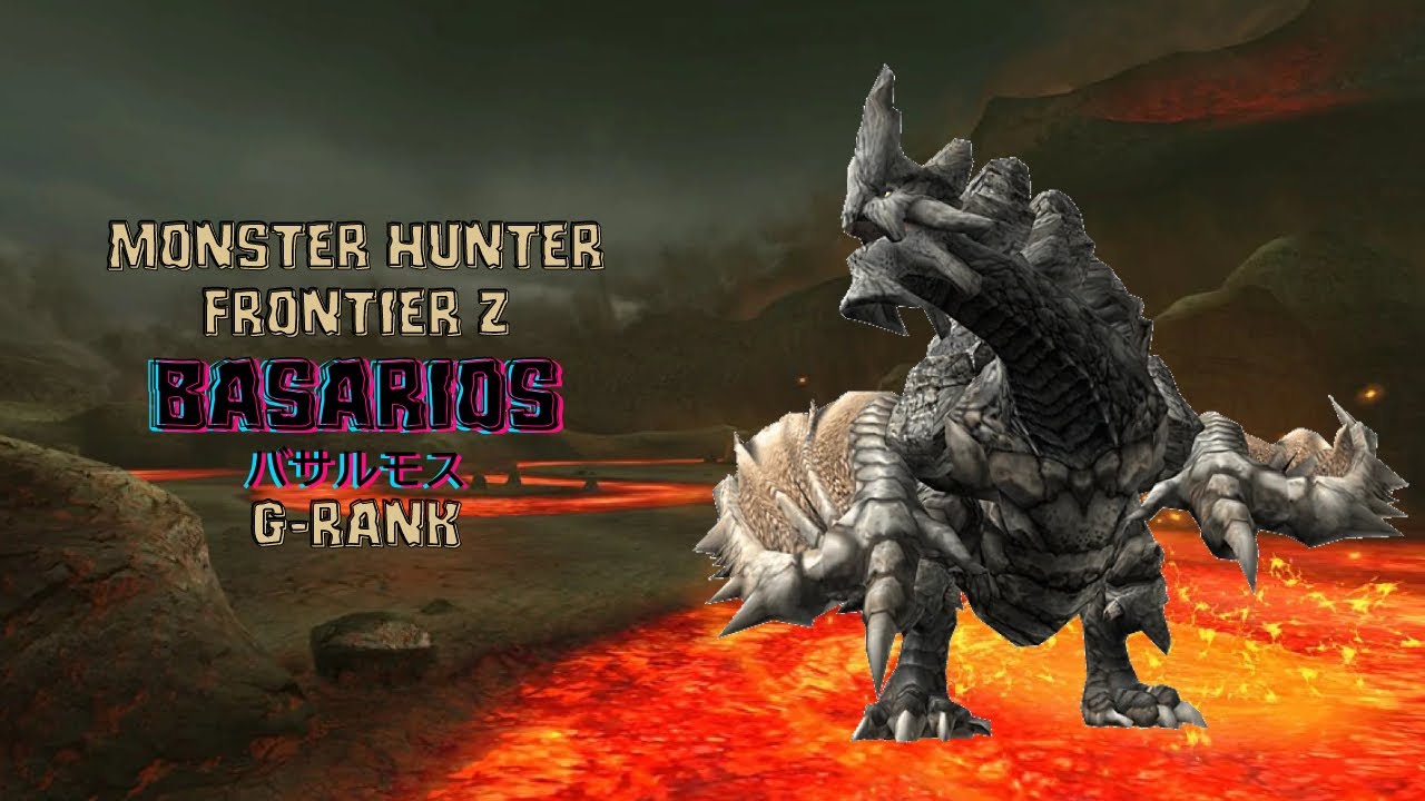 Monster Hunter Frontier Z: Basarios (バサルモス) G-Rank. - YouTube