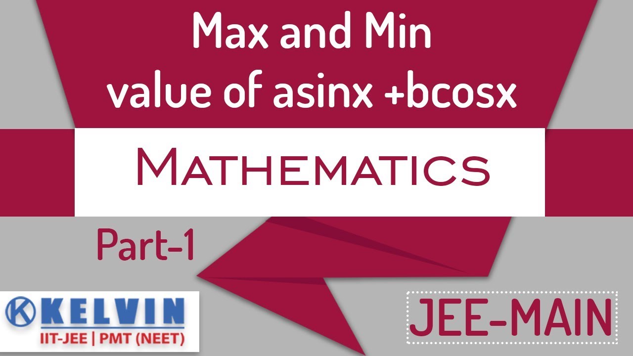 Mathematics - Max. - Min.| Part - 1 | Class 12 - YouTube