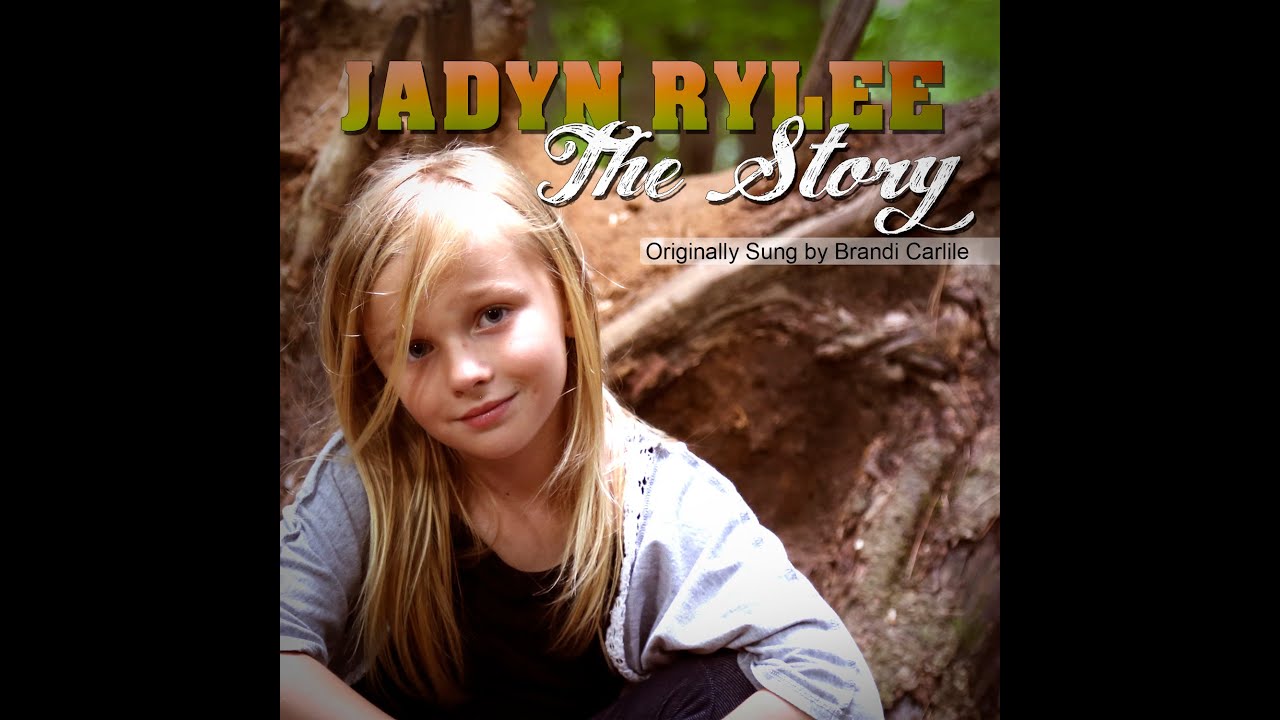 The Story by Jadyn Rylee - YouTube