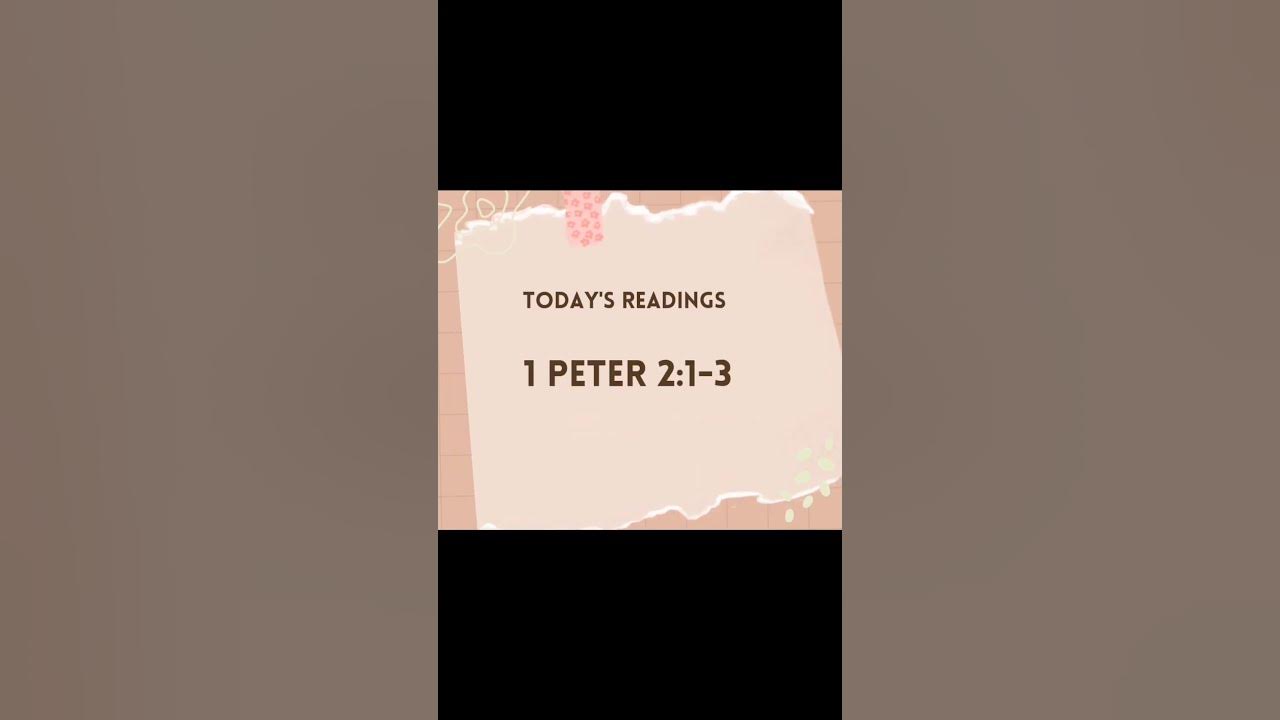 today-s-readings-1-peter-2-1-3-read-and-share-your-today-s-take