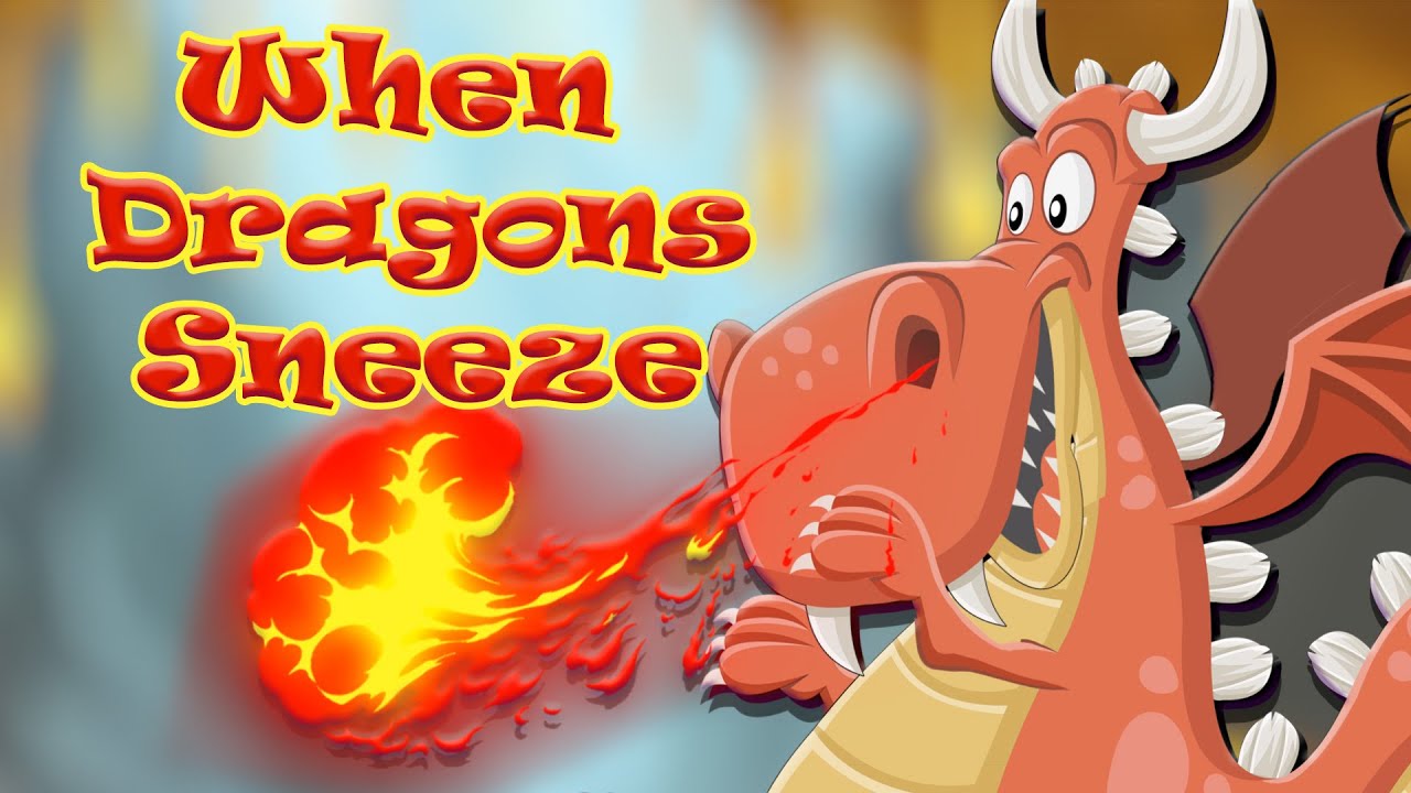 When Dragons Sneeze - Adventure story for Children - YouTube