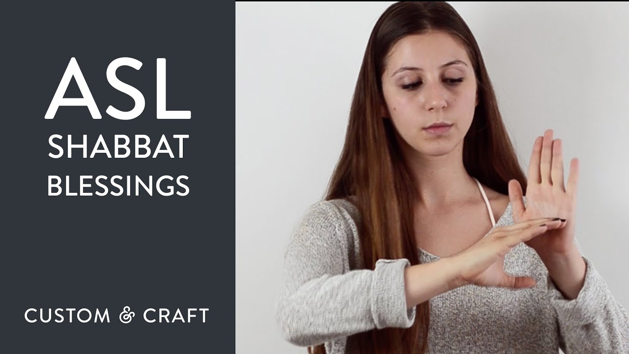 ASL Shabbat Hand Washing Blessing - YouTube