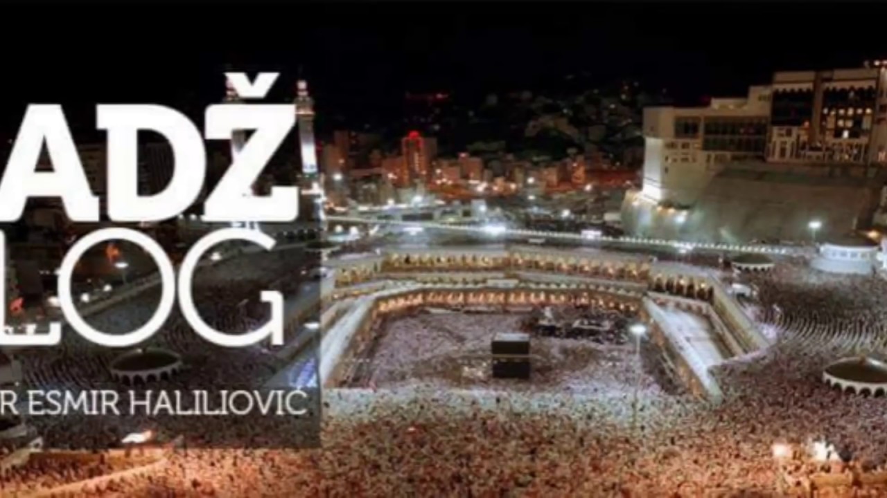 HADŽ 2018 - #1 VLOG | ŠTA PONIJETI NA HADŽ I ODLAZAK HADŽIJA - YouTube