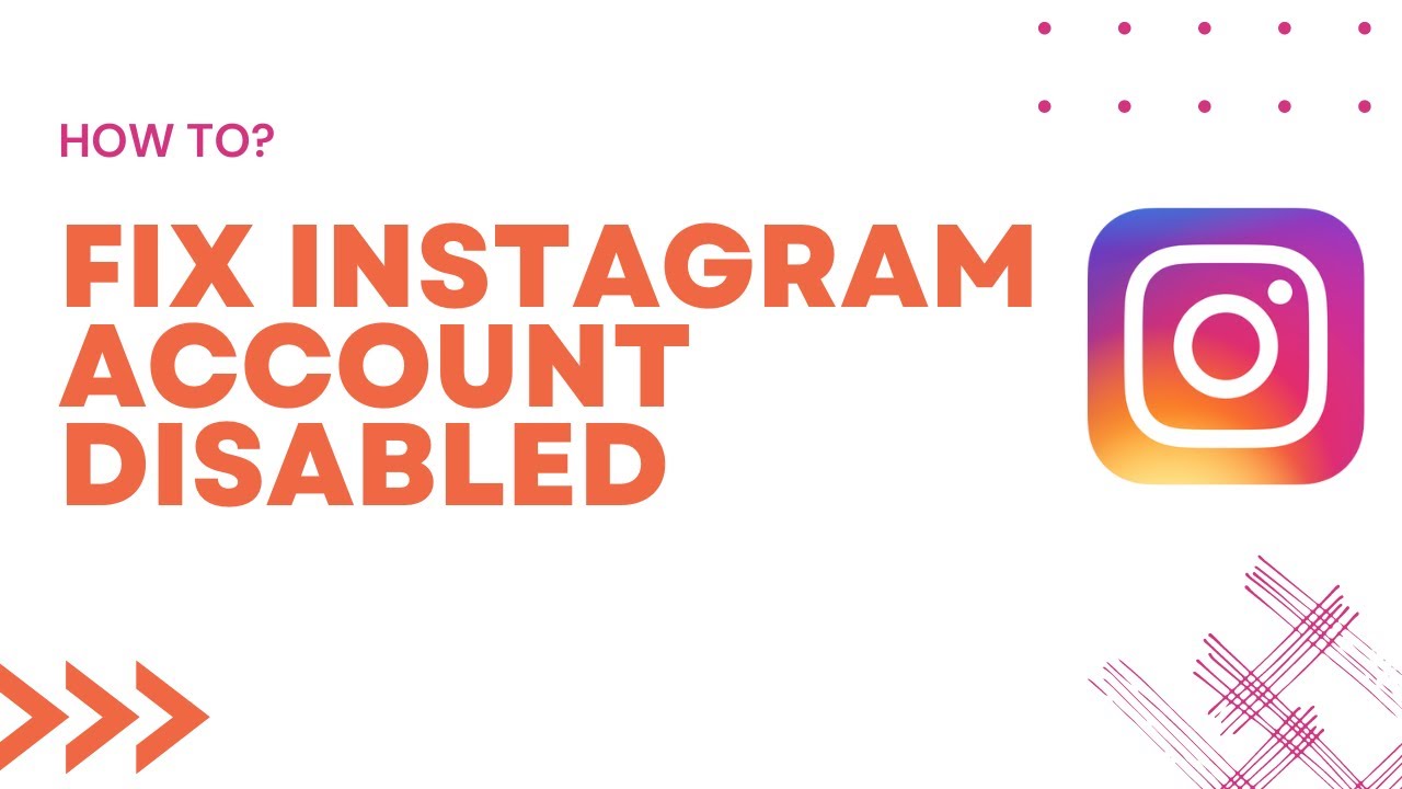 How to Fix Instagram your Account has been Disabled for Violating our ...