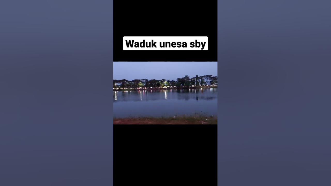 Waduk Unesa Surabaya Reels Sorts Youtube Surabaya Unesa Senja