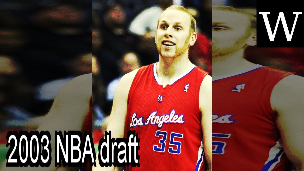 2003 NBA draft - WikiVidi Documentary - YouTube