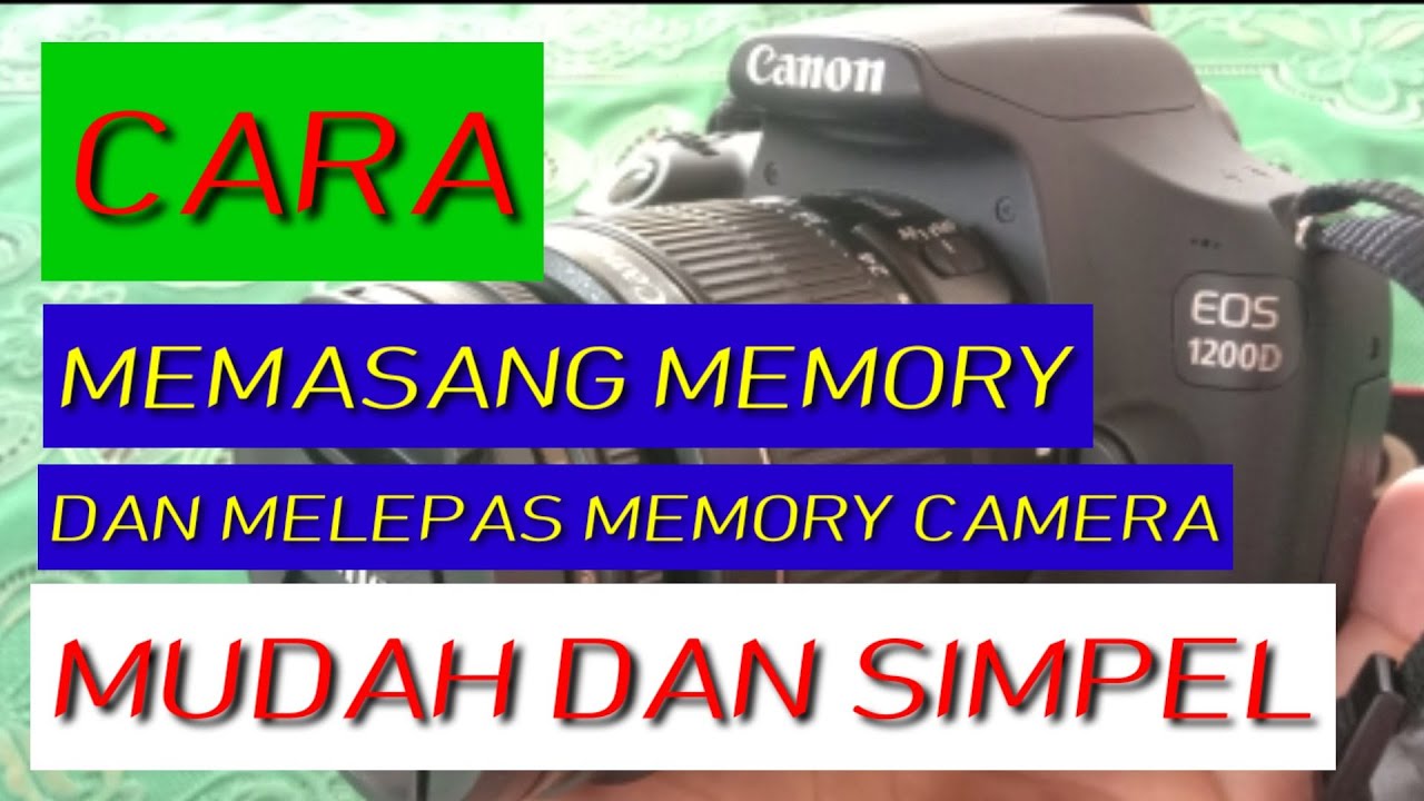 cara melepas memory camera dan memasang memory camera - YouTube