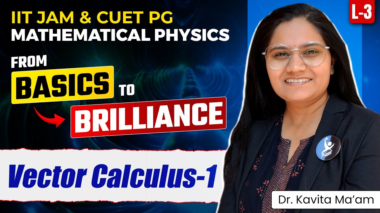 Vector Calculus IIT JAM Physics | Mathematical Physics | IIT JAM & CUET ...