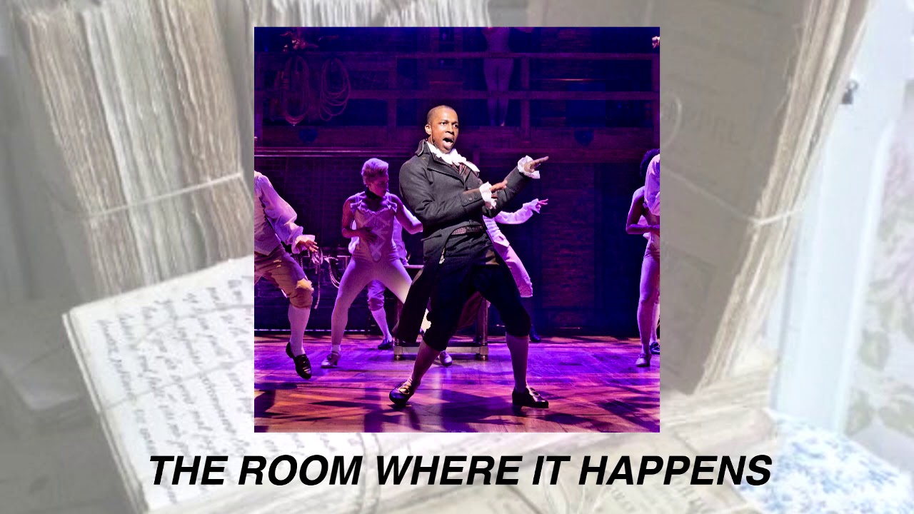 the room where it happens (hamilton: musical) | slowed down + reverb ...