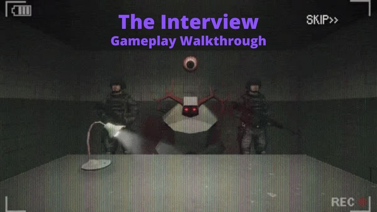 The Interview - Gameplay Walkthrough | No Commentary - YouTube