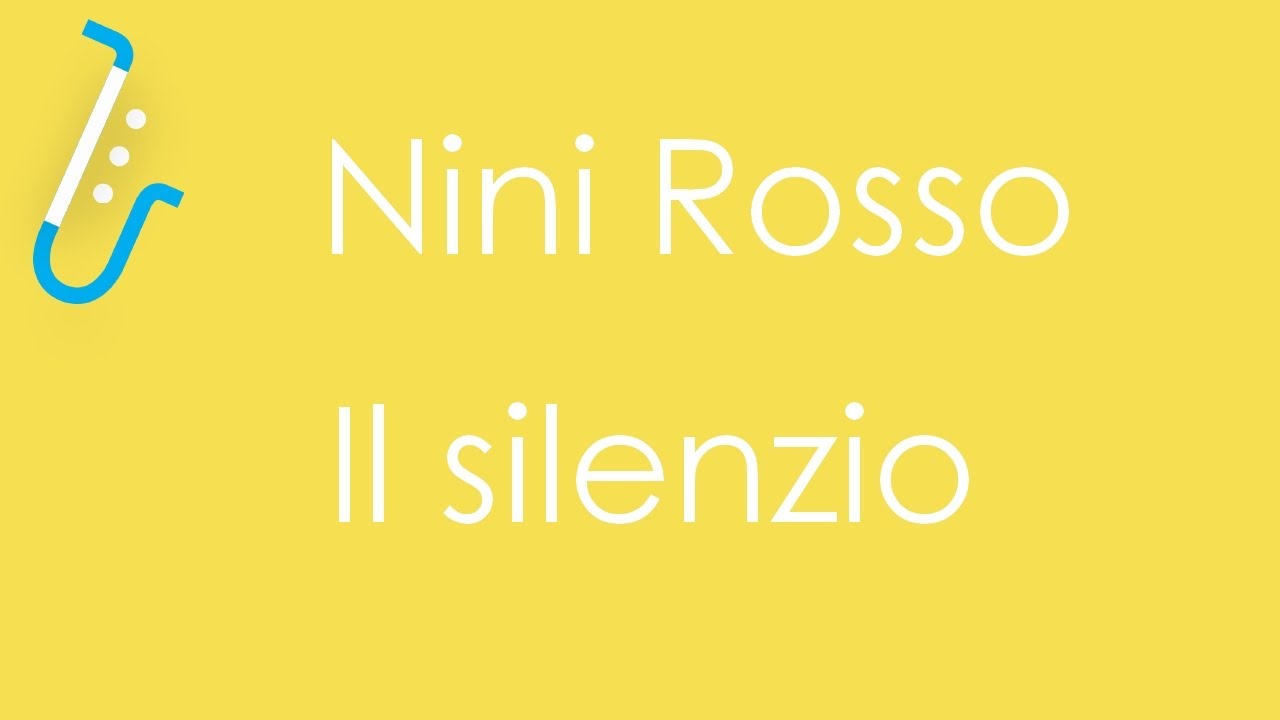 Il Silenzio - Nini rosso - YouTube