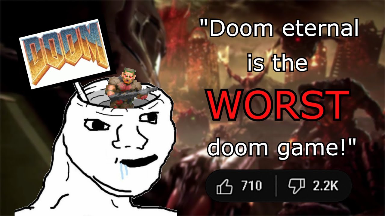 "Doom eternal is the WORST doom game!" apparently... - YouTube