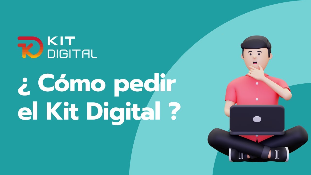 Como solicitar el Kit Digital paso a paso - YouTube