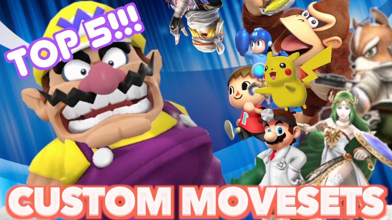TOP 5 CUSTOM MOVESETS In Smash 4 - YouTube
