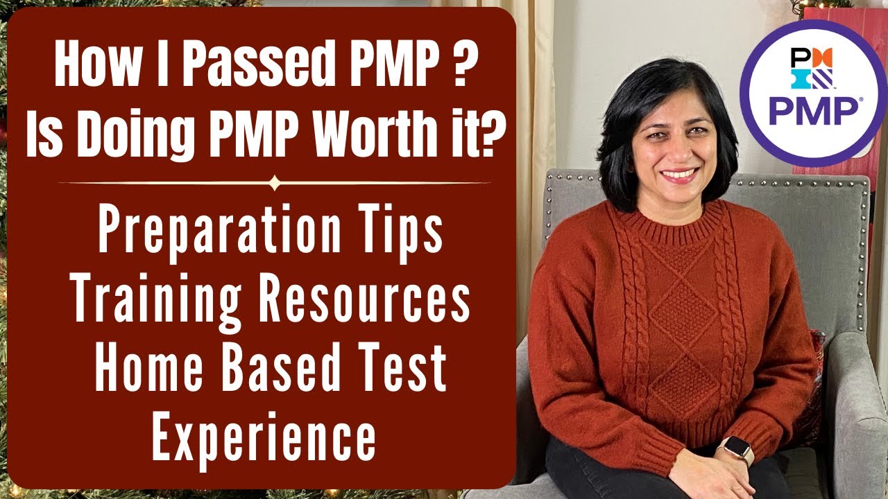 PMP Exam Success: Worth It? Tips & Home-based Test Experience|PMP ...