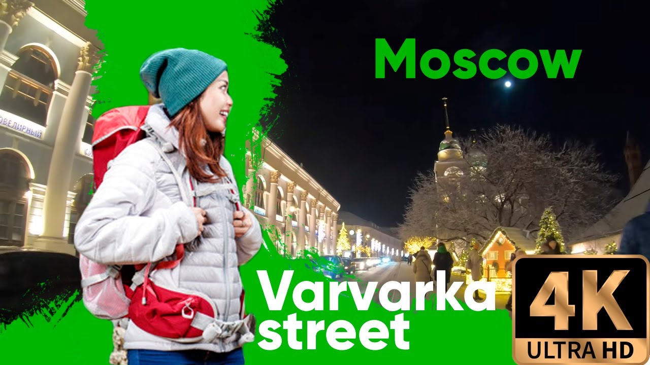 4K Russia 🇷🇺 Varvarka ulitsa (street) walking tour 🚶🏼‍♂️ Moscow New ...