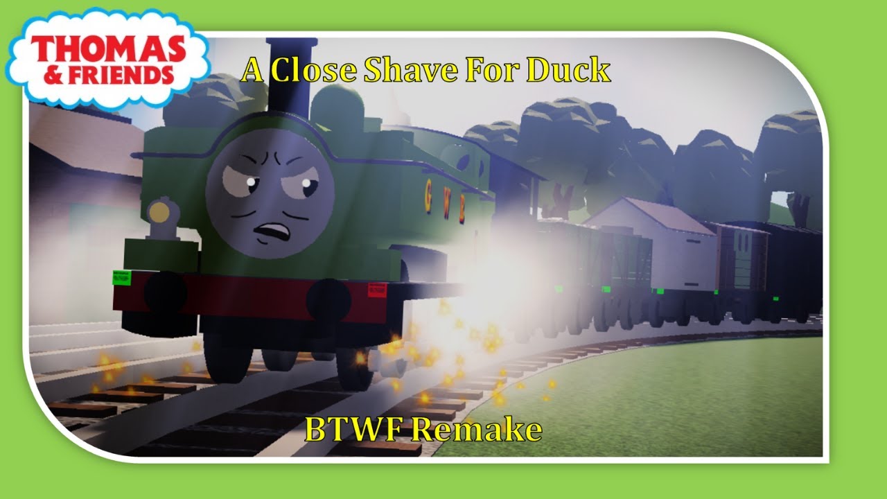 A Close Shave For Duck ll BTWF Remake - YouTube