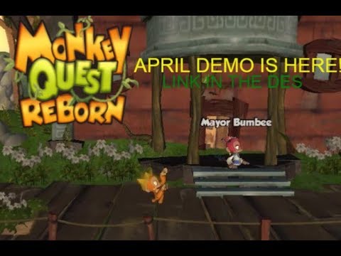 Monkey Quest Reborn - APRIL DEMO WALKTHROUGH! - YouTube