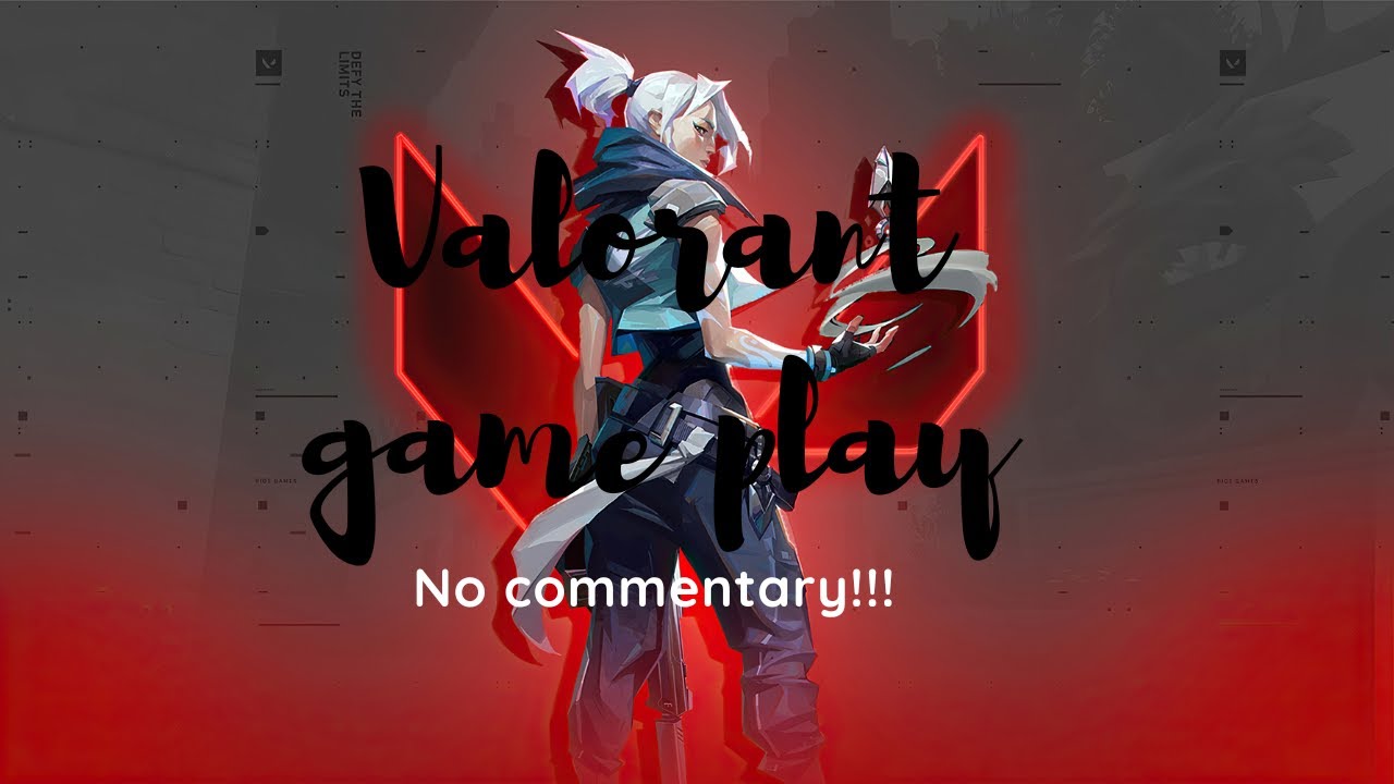 Valorant game play (NO commentary!!!!) - YouTube